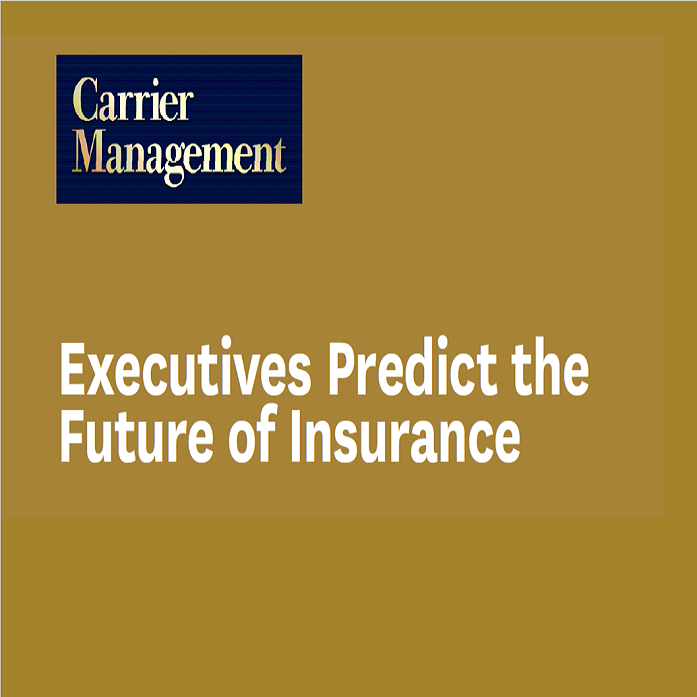 Who Said It? Executives Predict the Future of Insurance